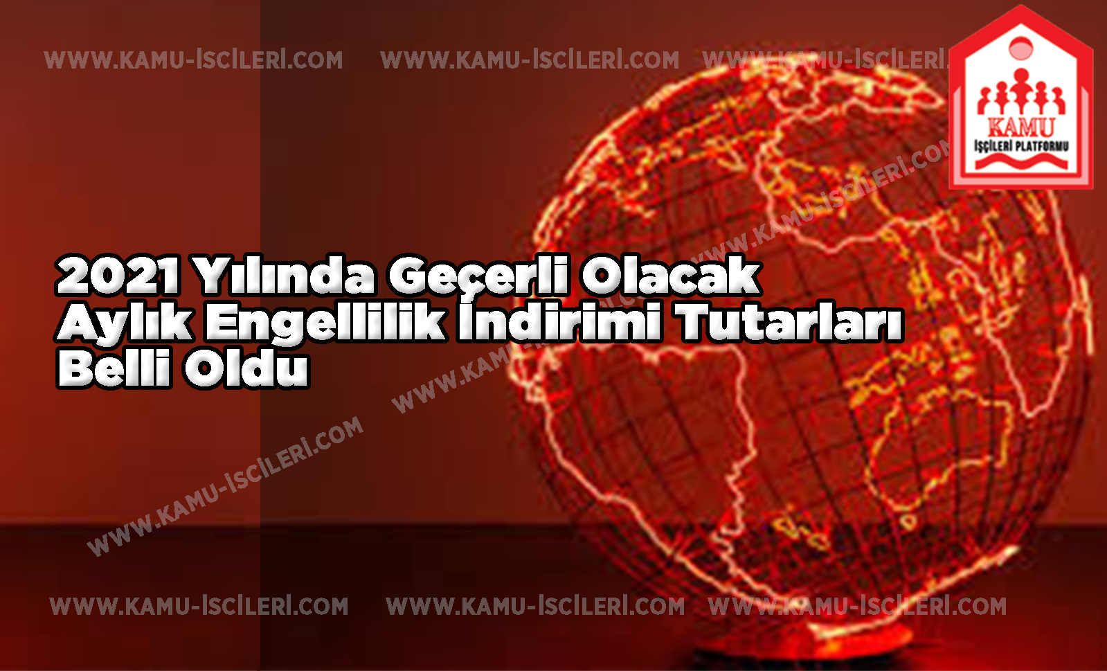 2021 Yılında Geçerli Olacak Aylık Engellilik İndirimi Tutarı Belli Oldu ...